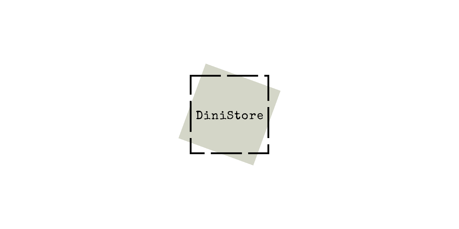 Dini Store – Opening Soon